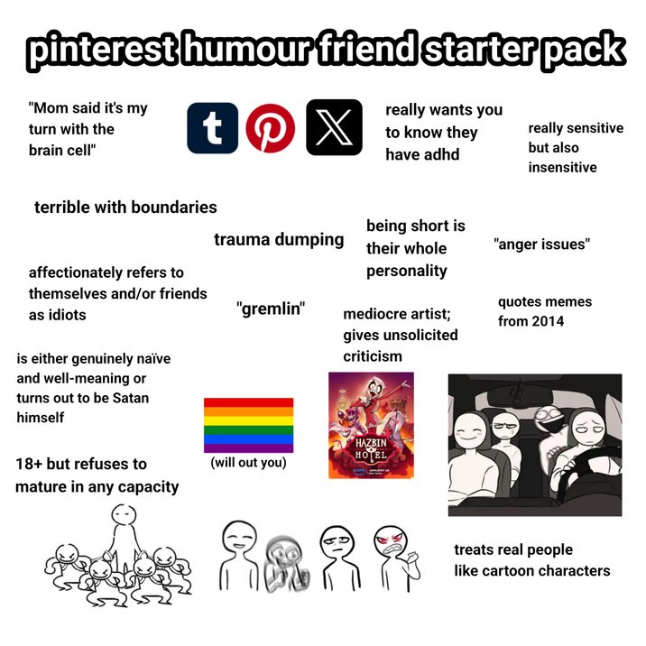 "Pinterest humour" friend starter pack | /r/starterpacks | Know Your Meme