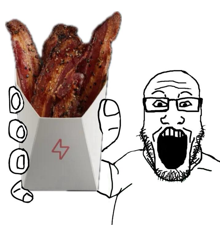 Soyjak holding Tesla Diner Epic Bacon | Epic Bacon at Tesla Diner ...