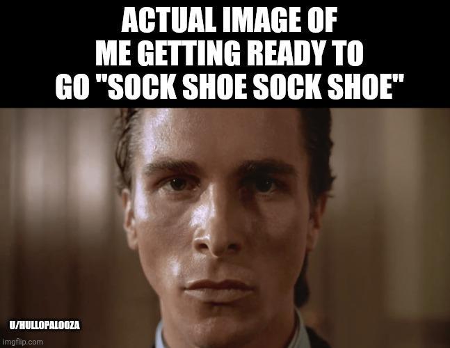 This joke is a shoe in. | /r/dankmemes | Know Your Meme