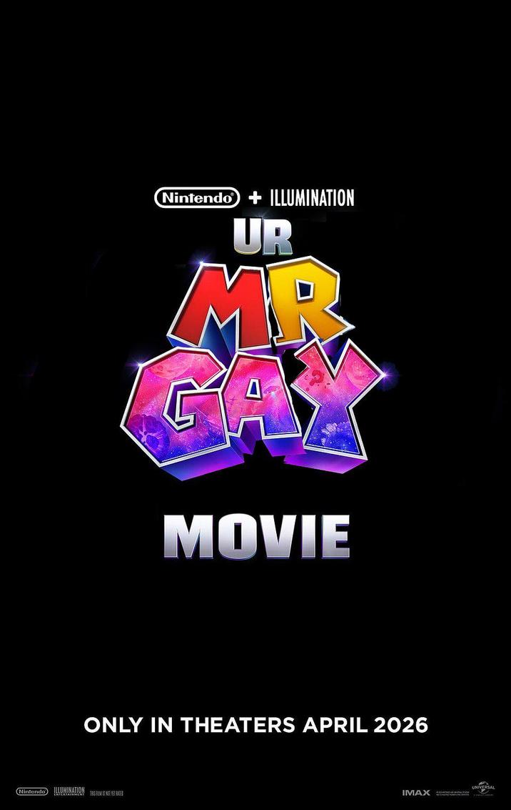 The U R Mr. Gay Movie Poster | The Super Mario Galaxy Movie | Know Your Meme