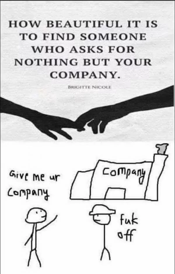 Give Me Your Company | /r/memes | Know Your Meme