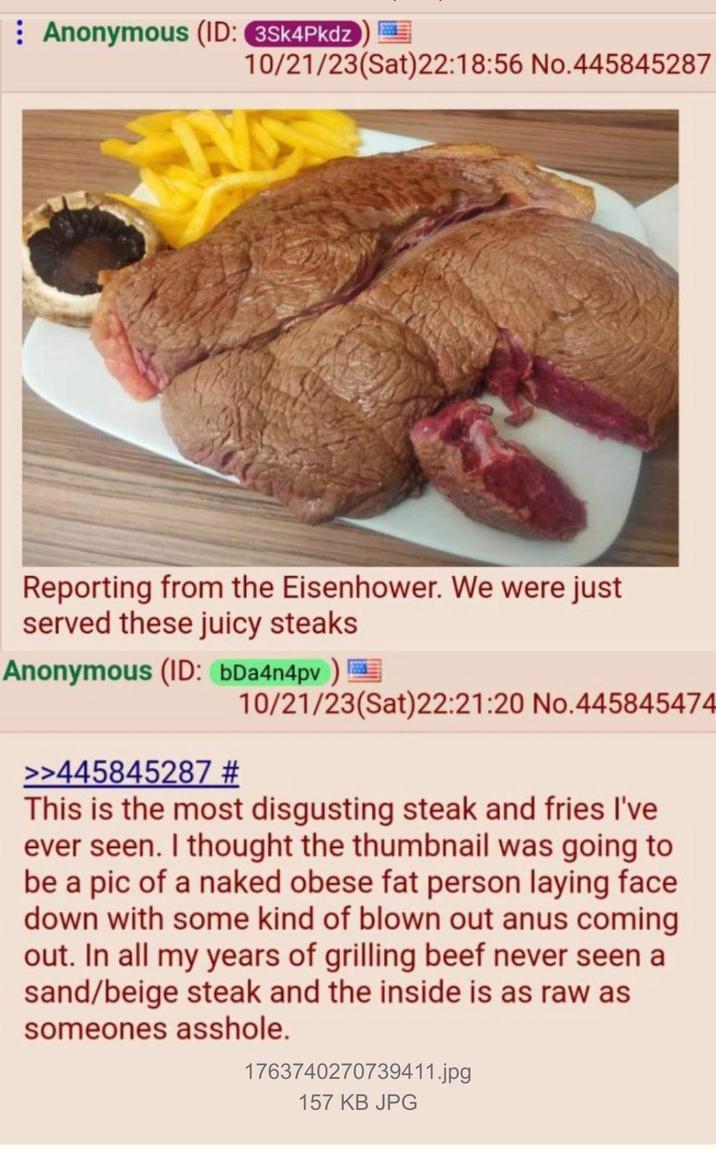 Anon was served a juicy steak | /r/Greentext | Know Your Meme