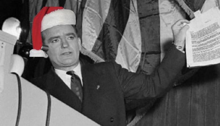 I have here in my hand a list of two hundred and five elves that were ...