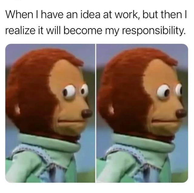 better be quite in a cubicle | /r/memes | Know Your Meme