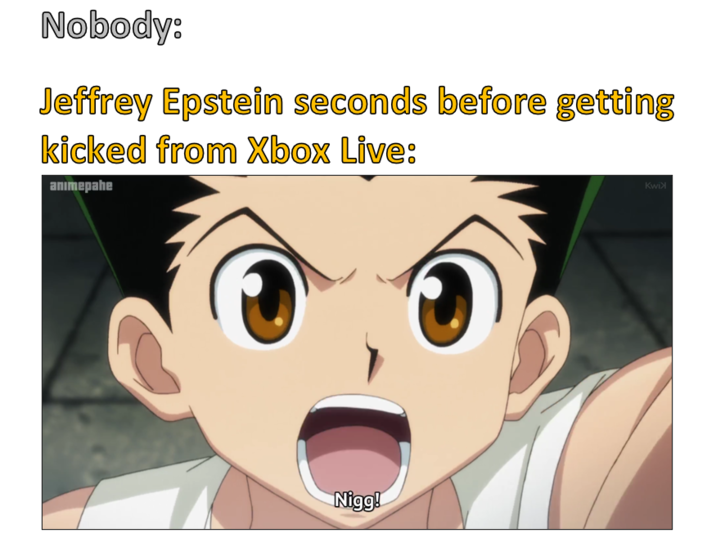 Him getting kicked from Xbox Live is honestly the most surprising info ...