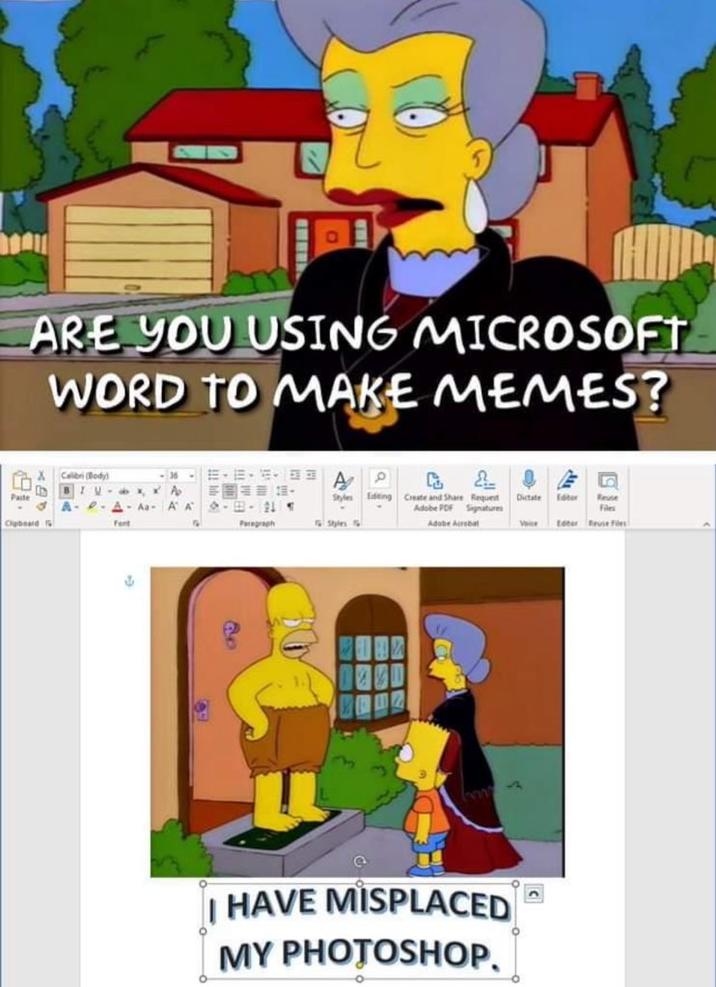 Memers make do | Simpsons Shitposting | Know Your Meme
