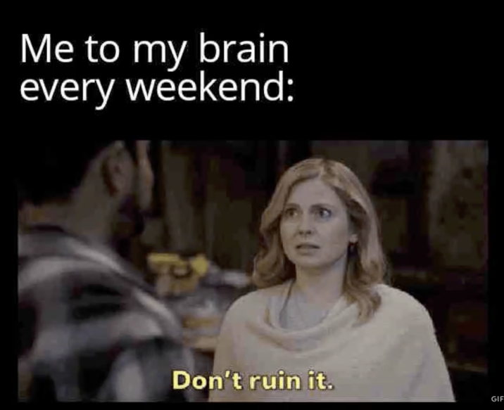 25 Memes To Take You Into The Weekend | Know Your Meme