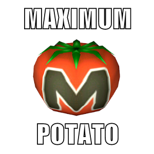 I'm pretty sure they said "Maximum Potato", not "Maxim Potato". | Super ...