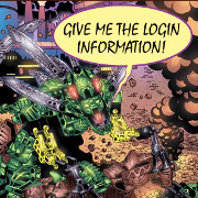 GIVE ME THE LOGIN INFORMATION | Know Your Meme