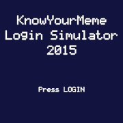 Know Your Meme Login Simulator Variant 1 | Know Your Meme