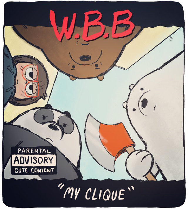 My Clique We Bare Bears Know Your Meme My Clique We Bare Bears Know Your Meme