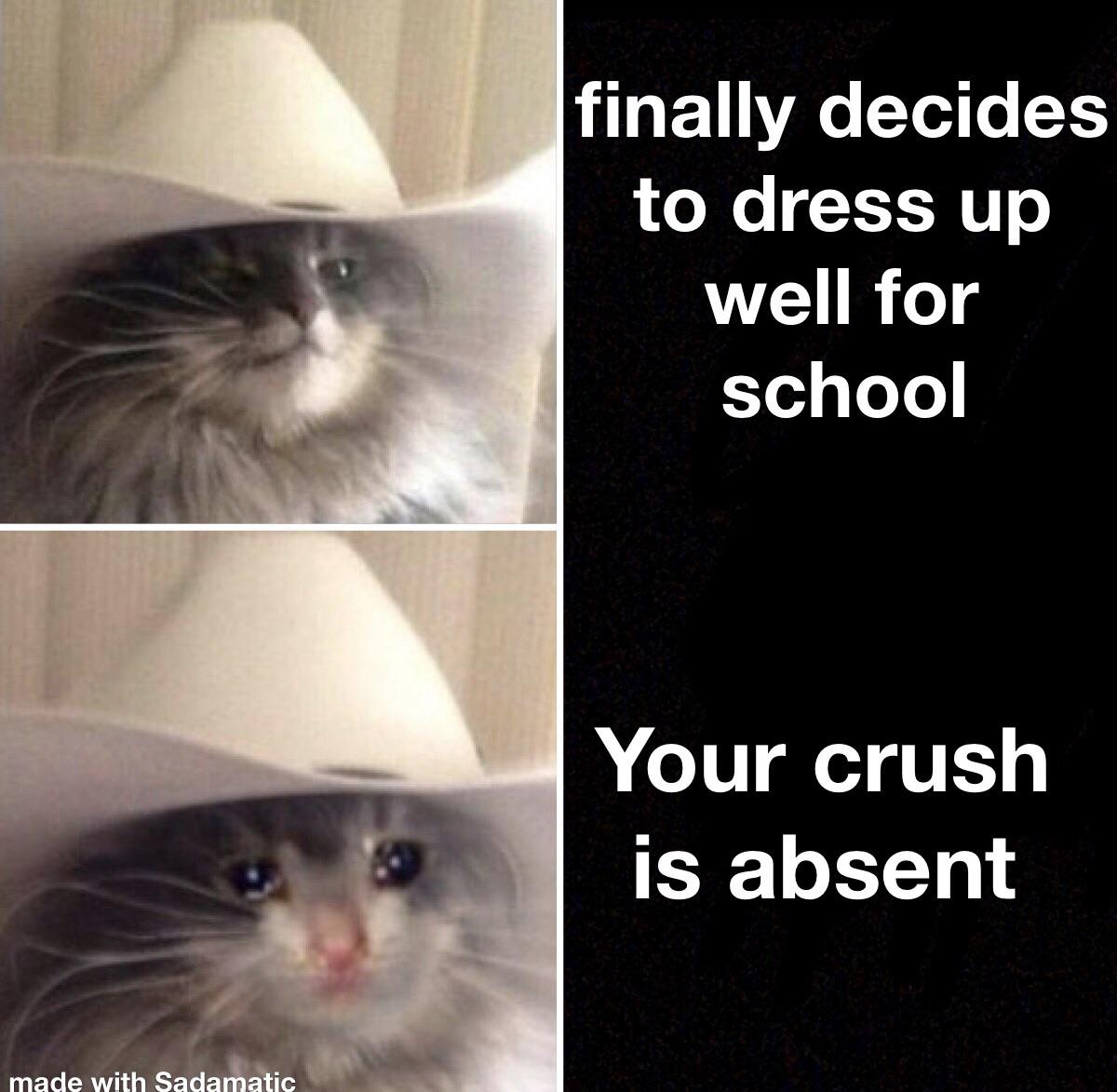 Bro momento. It’s Saturday I won’t be seeing her :( | r/dankmemes ...