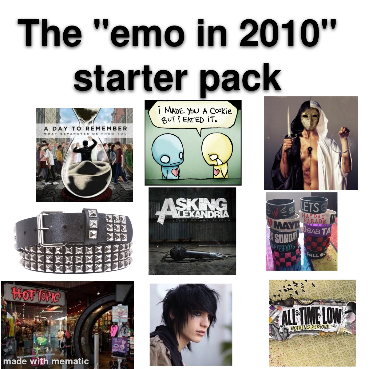 The emo In 2010 Starter Pack r starterpacks Starter Packs Know The emo In 2010 Starter Pack r starterpacks Starter Packs Know