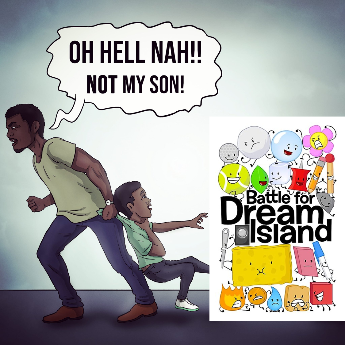 Object Shows Oh Hell Nah Not My Son Know Your Meme Object Shows Oh Hell Nah Not My Son Know Your Meme