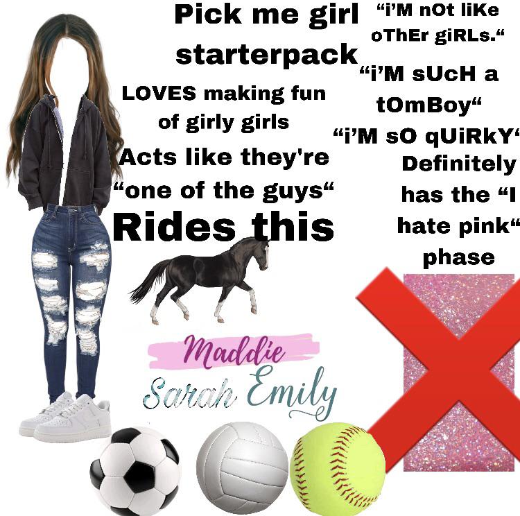Pick Me Girl Starterpack Just A Joke No Hate Pls Criticism Will Be
