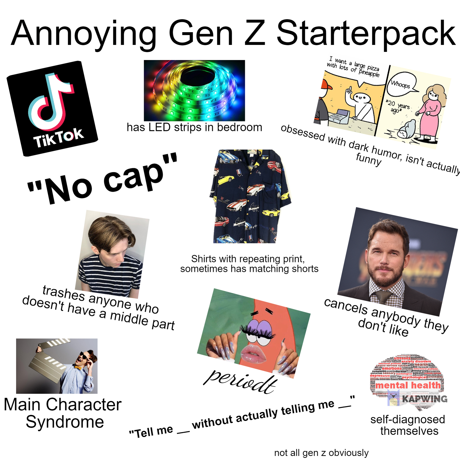 Annoying Gen Z Starterpack r starterpacks Starter Packs Know Annoying Gen Z Starterpack r starterpacks Starter Packs Know
