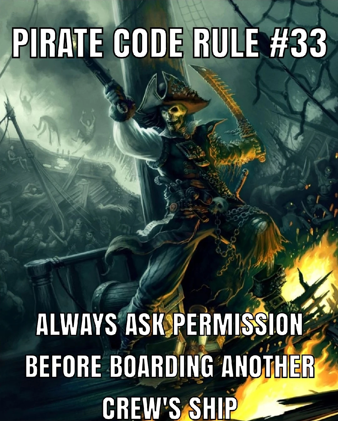 Pirate Code Rule 33 Rules Of The Pirate Code Know Your Meme Pirate Code Rule 33 Rules Of The Pirate Code Know Your Meme