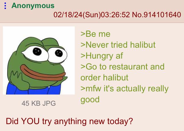 Anon tries halibut for the first time. | /r/Greentext | Greentext ...