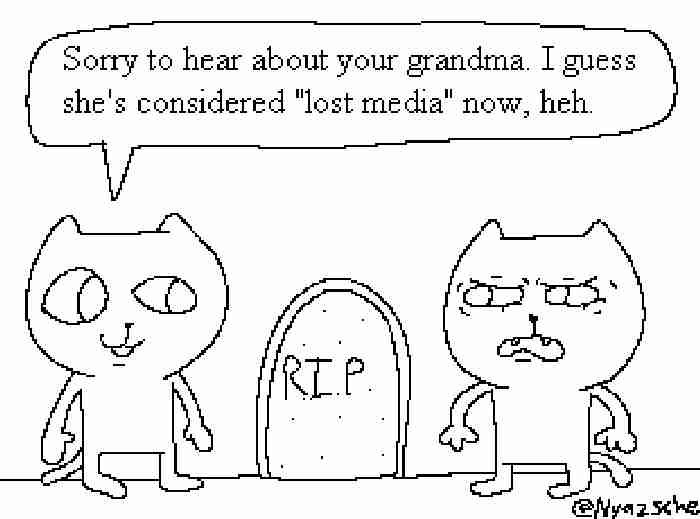 Lost Media | Nyazsche | Know Your Meme