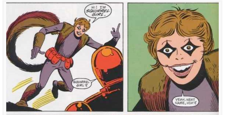 Squirrel Girl is not so ugly compared to her first appearance in Marvel ...