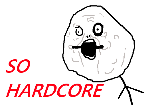 SO HARDCORE (Fanart) | So Hardcore | Know Your Meme