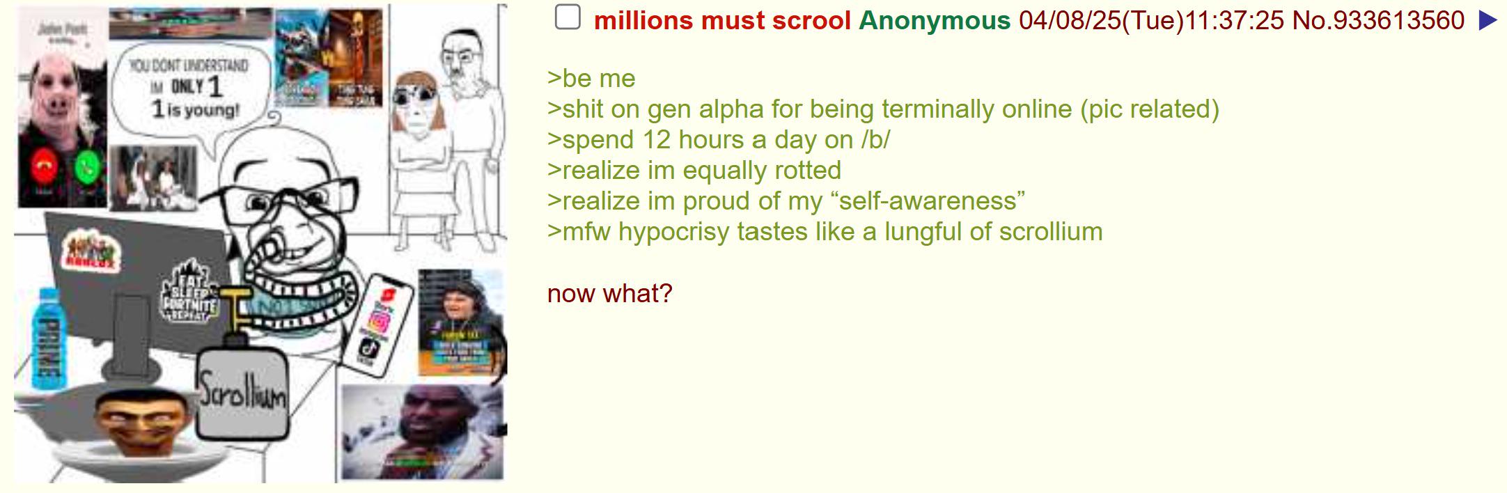 anon becomes self aware | /r/Greentext | Know Your Meme