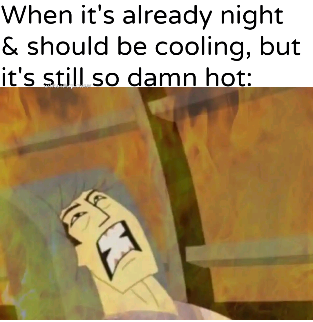 i'm sweating asf | /r/memes | Know Your Meme