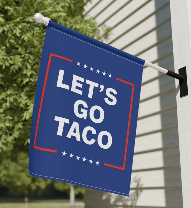 Flag "Let's Go Taco" On House | Let's Go TACO | Know Your Meme