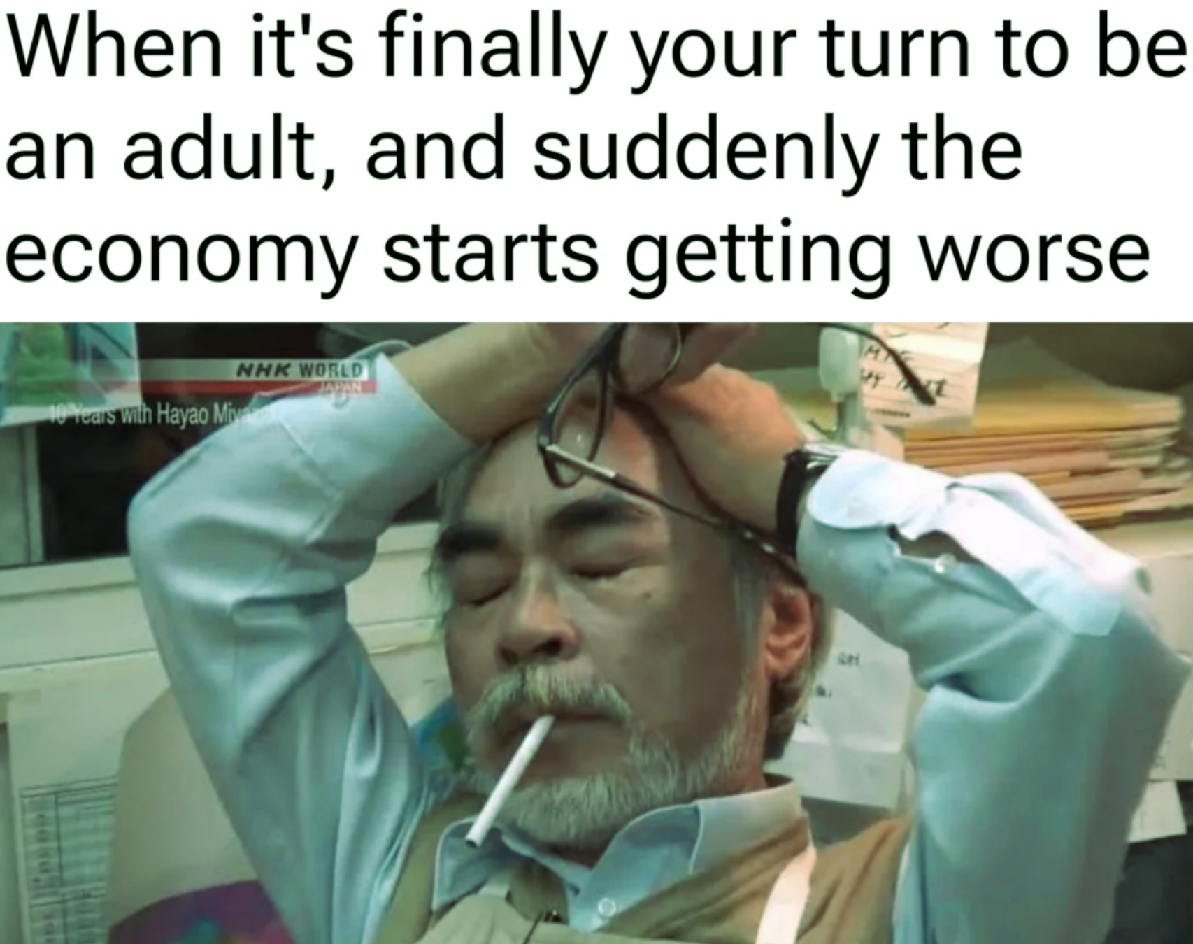Economy is always getting worse | /r/MemeEconomy | Know Your Meme