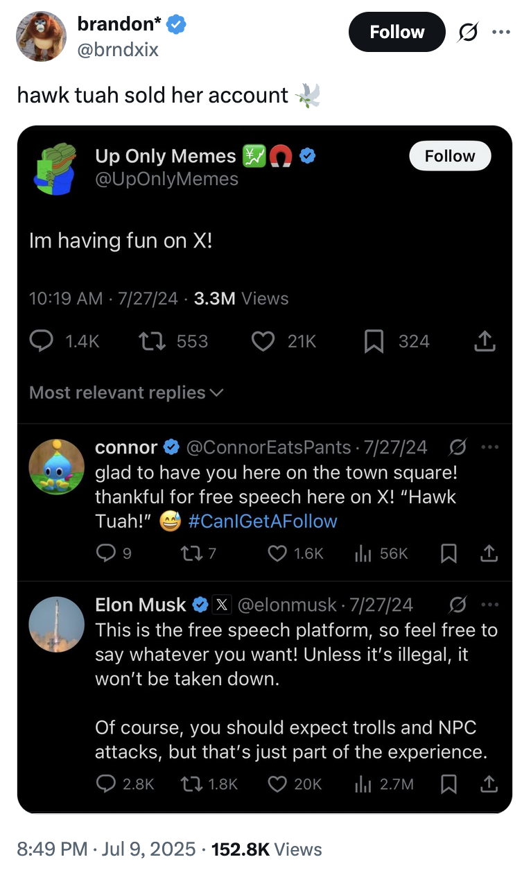 July 9th, 2025 tweet by @brndxix | Hawk Tuah Twitter Account Sale ...