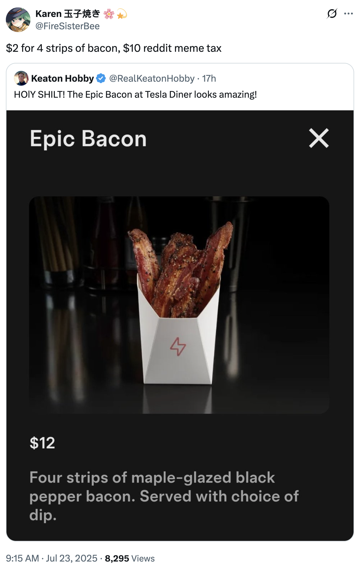 $2 for 4 strips of bacon, $10 reddit meme tax | Know Your Meme