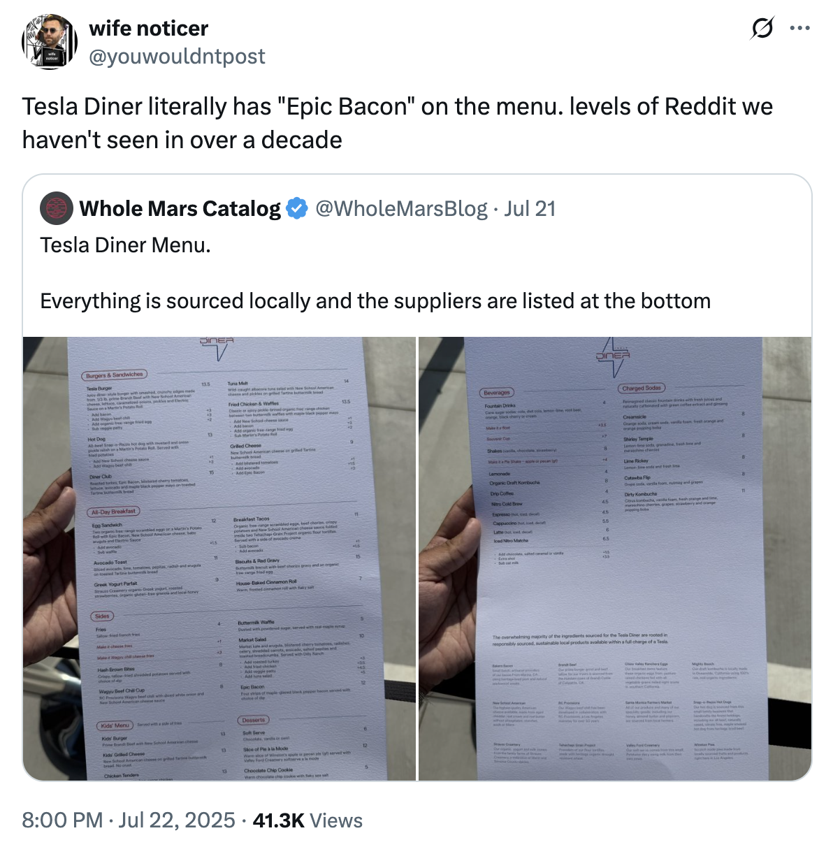 Tesla Diner literally has "Epic Bacon" on the menu. levels of Reddit we ...