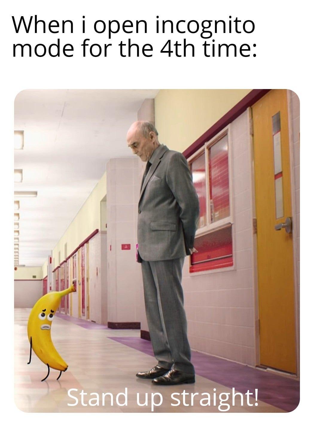 Stand Up Straight! | /r/memes | Know Your Meme