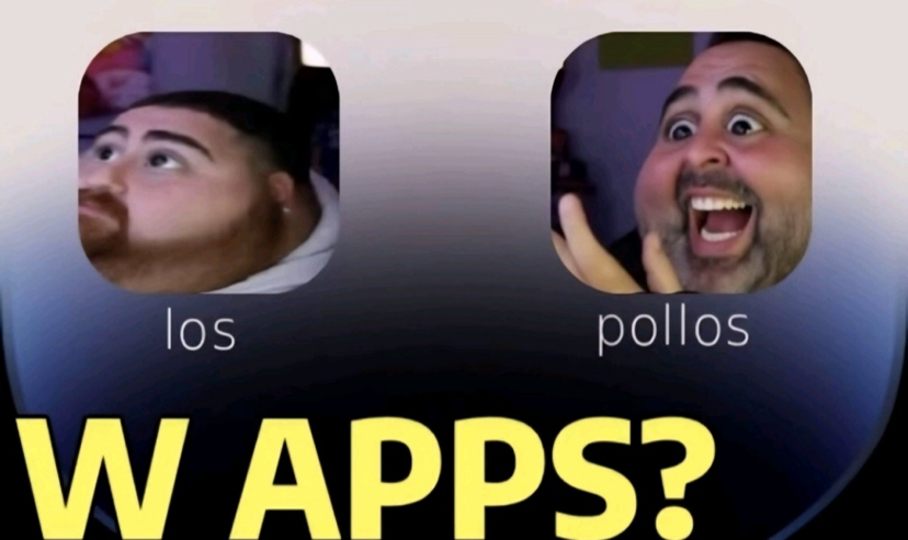 W Apps? | W Faps LosPollosTV Edits | Know Your Meme