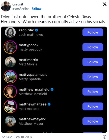 D4vd just unfollowed the brother of Celeste Rivas Hernandez. Which ...