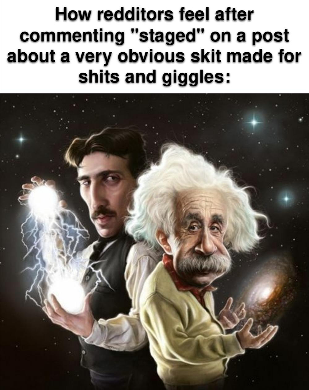 It's obviously staged | /r/memes | Know Your Meme