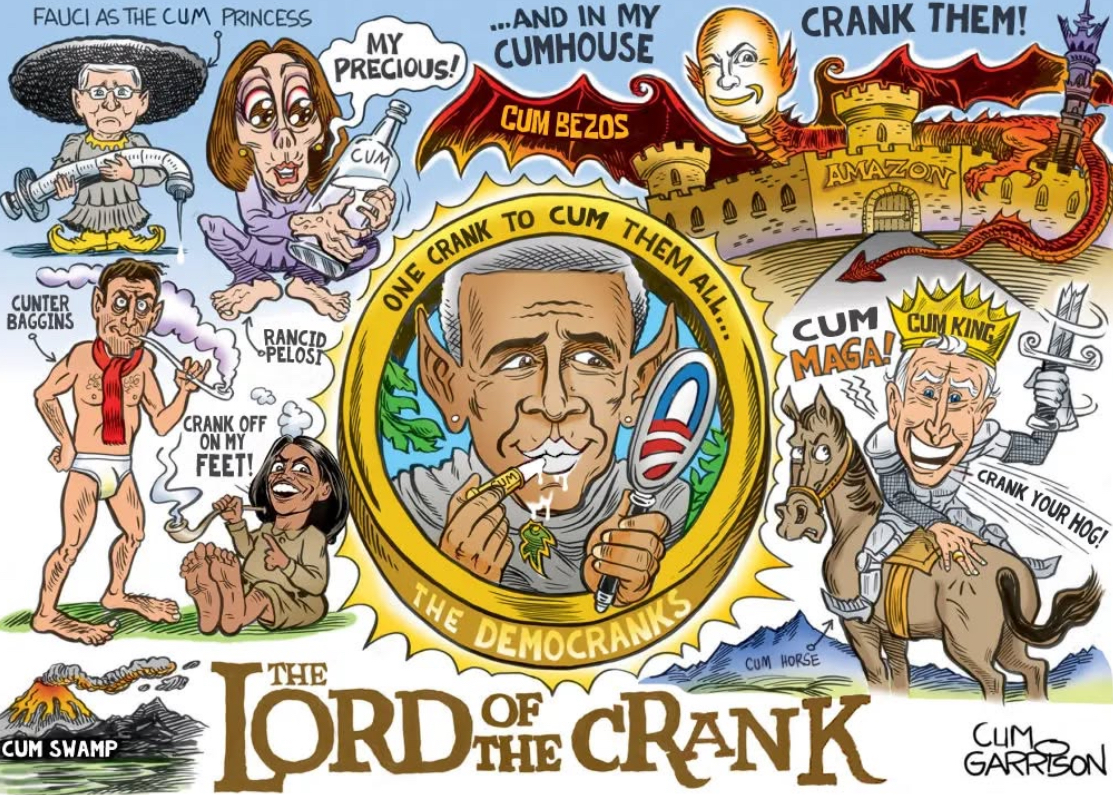 Lord of the crank | Ben Garrison Cum Comics | Know Your Meme
