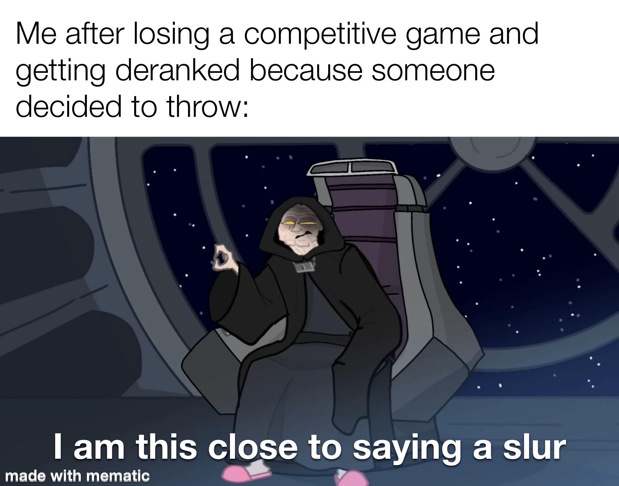 Competitive games changes people. | /r/dankmemes | Know Your Meme