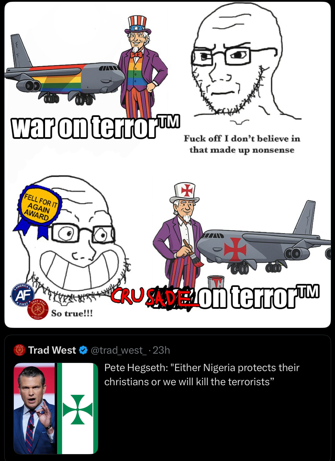 War on terror rebrand | Fell For It Again Award | Know Your Meme