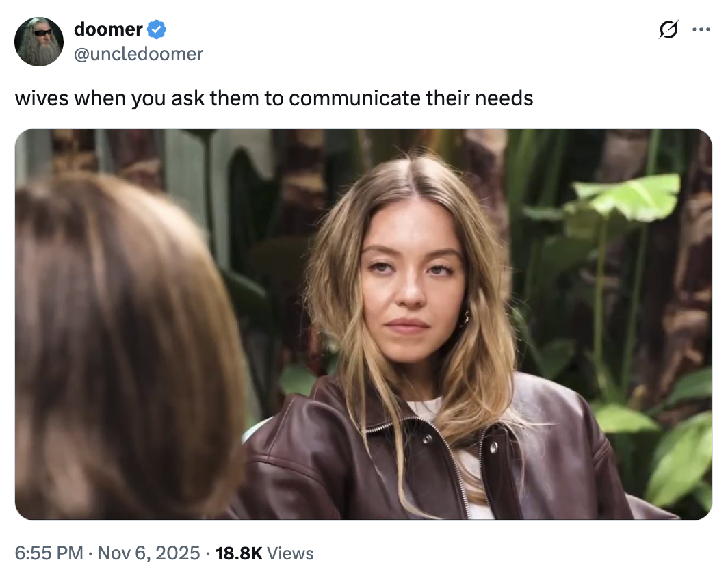 wives when you ask them to communicate their needs | Sydney Sweeney and Katherine Stoeffel GQ ...