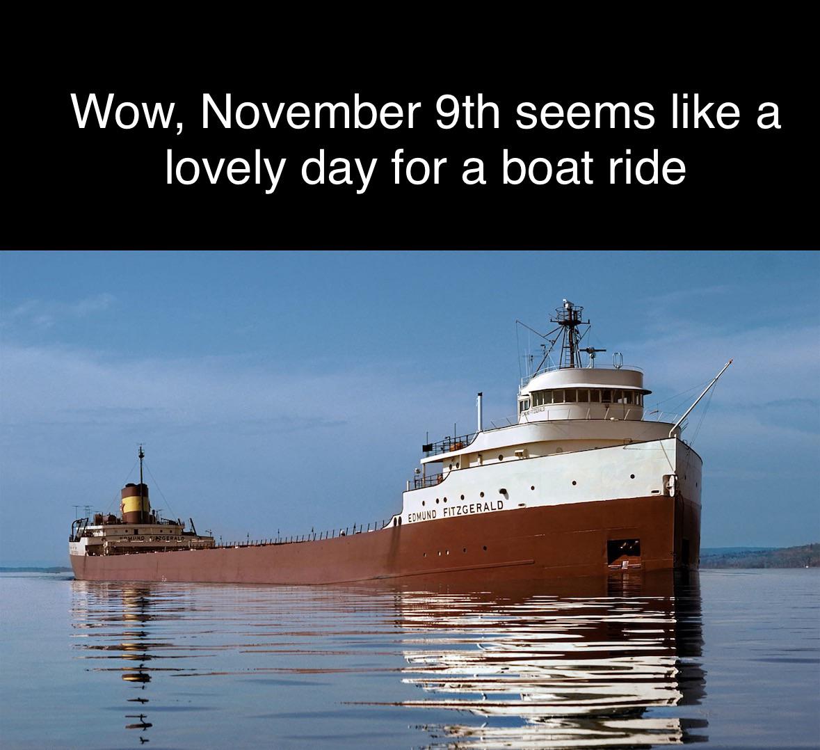 On Lake Superior, no less | /r/memes | Know Your Meme