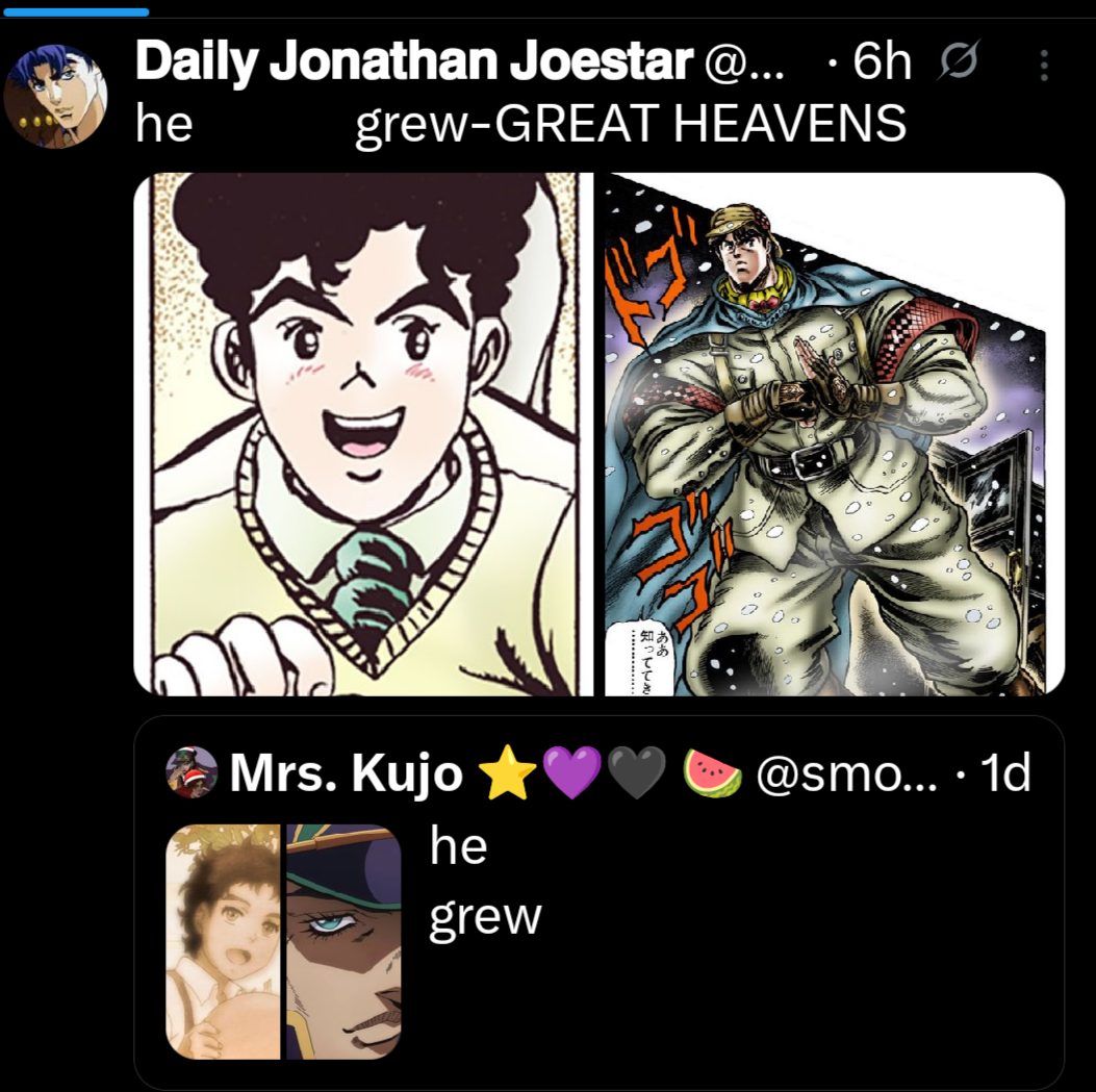 He Grew | /r/ShitPostCrusaders/ | Know Your Meme