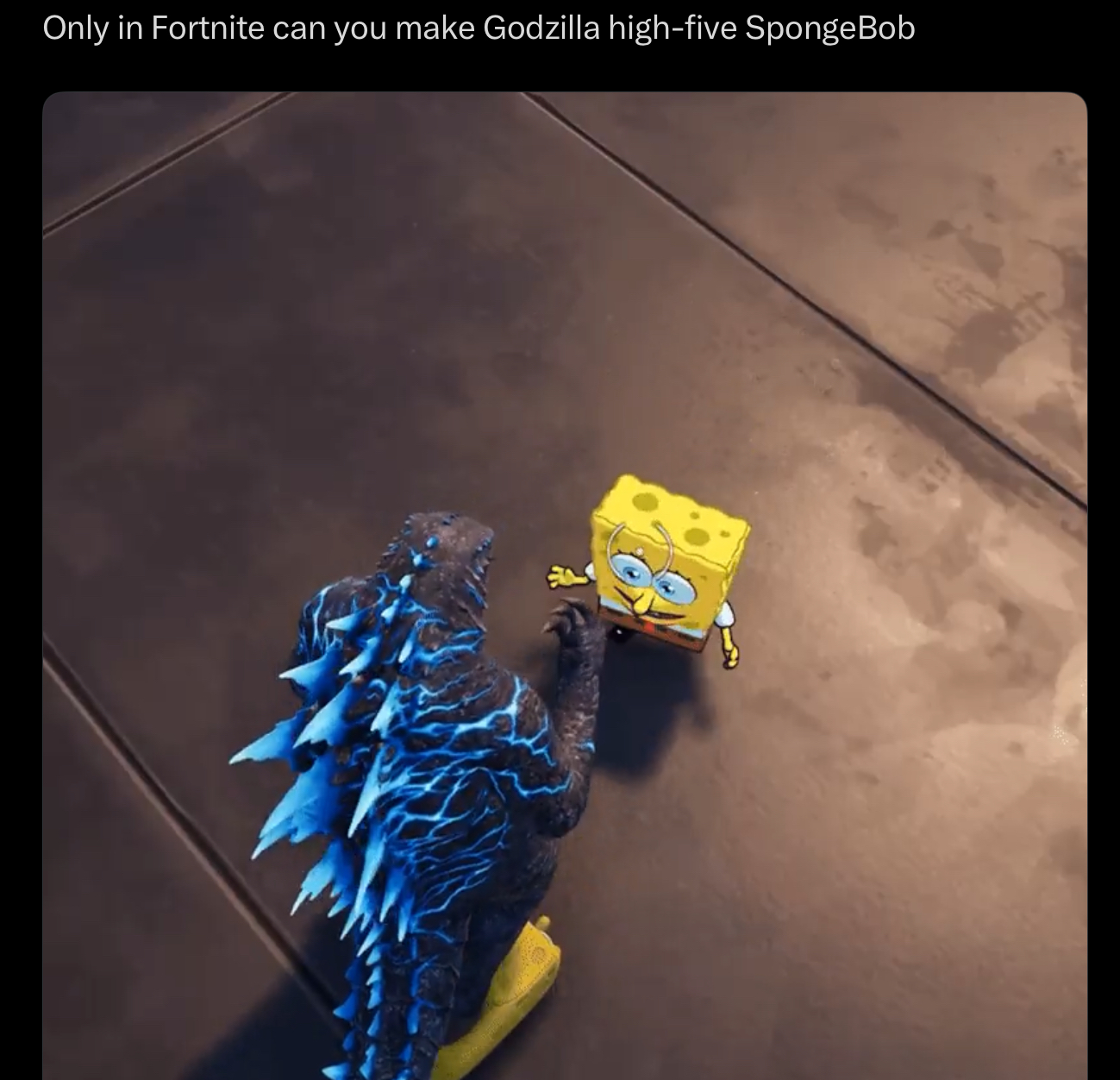Only in Fortnite can you have Godzilla high-five SpongeBob | Know Your Meme