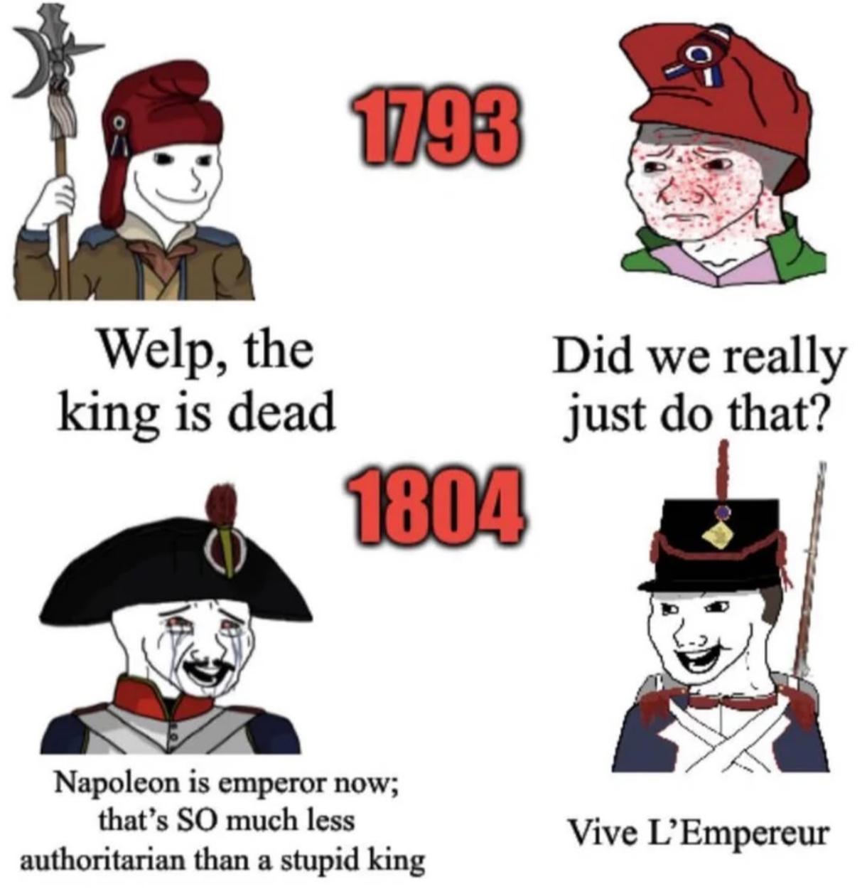 Ah yeah guys, Napoleon is definitely the idea of enlightenment ...