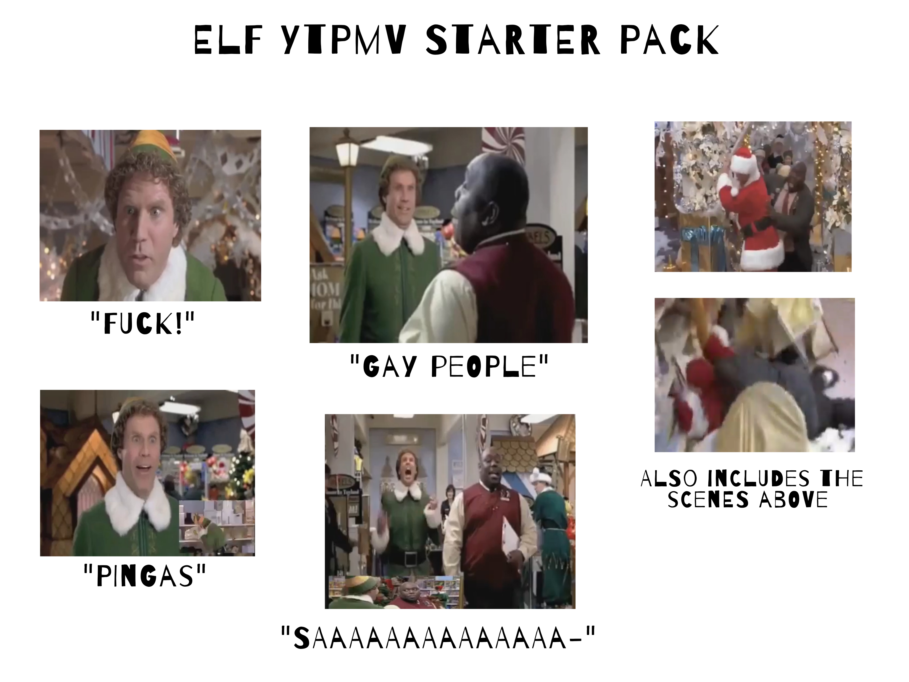Elf YTPMV Starter Pack | /r/starterpacks | Know Your Meme