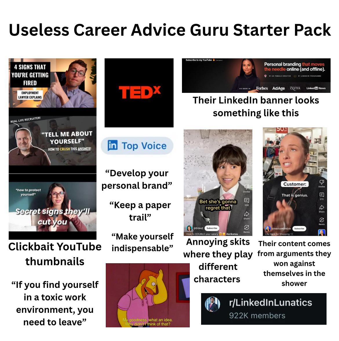 Useless Career Advice Guru Starter Pack | /r/starterpacks | Know Your Meme