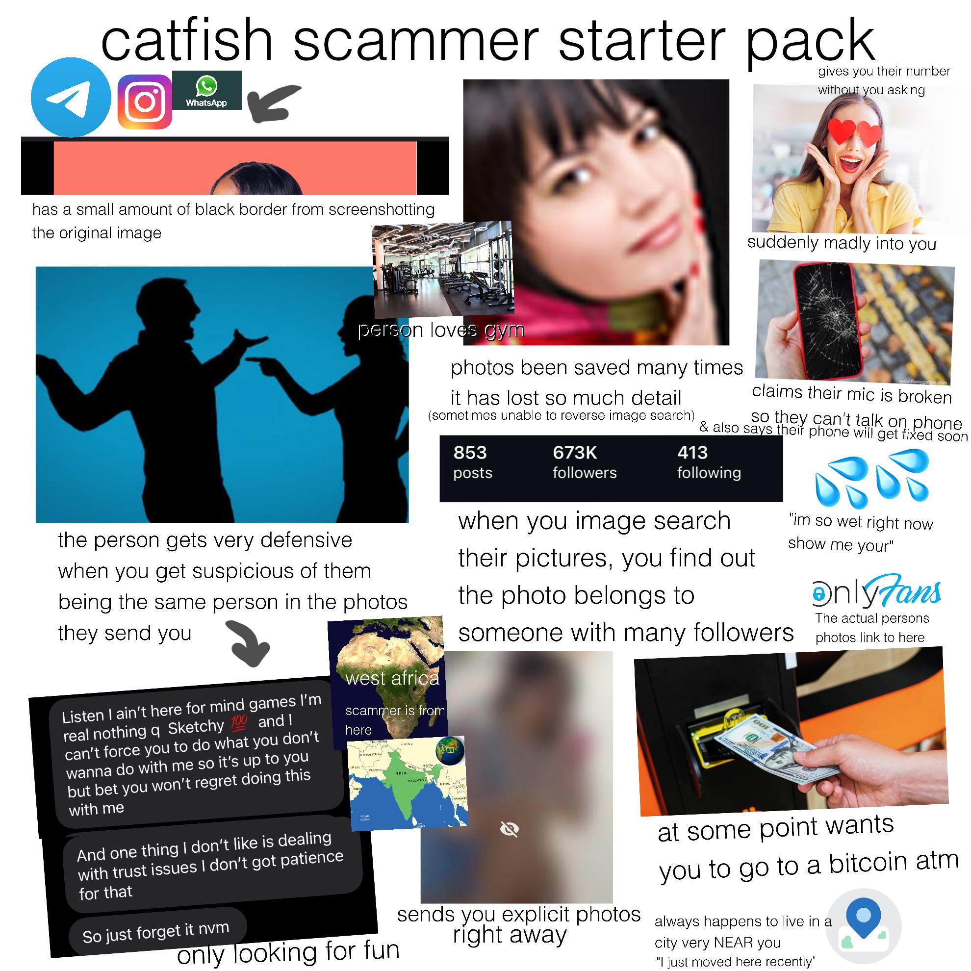 catfish scammer starter pack | /r/starterpacks | Know Your Meme