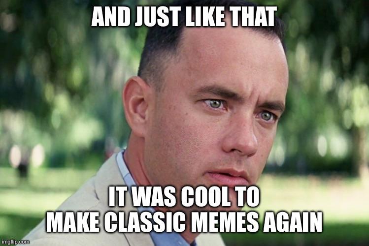I’m not a smart man, but I know what good memes is. | /r/memes | Know ...