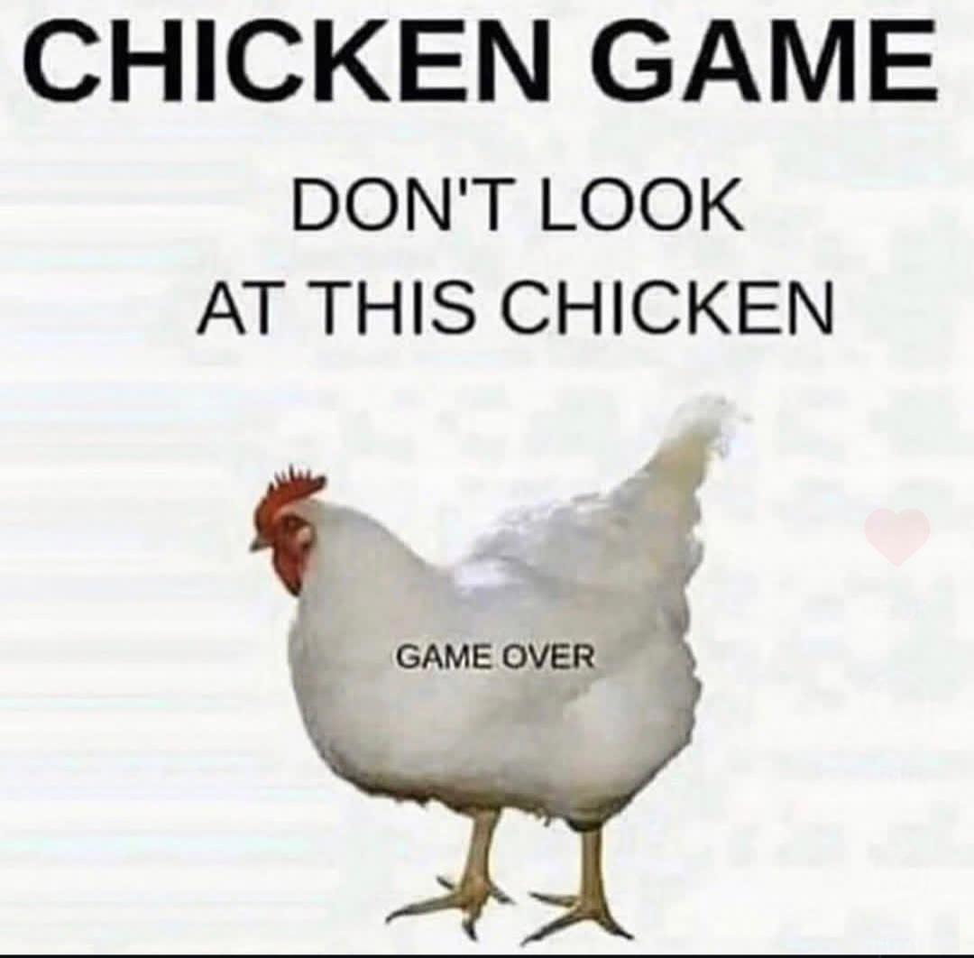 Chicken game | /r/memes | Know Your Meme