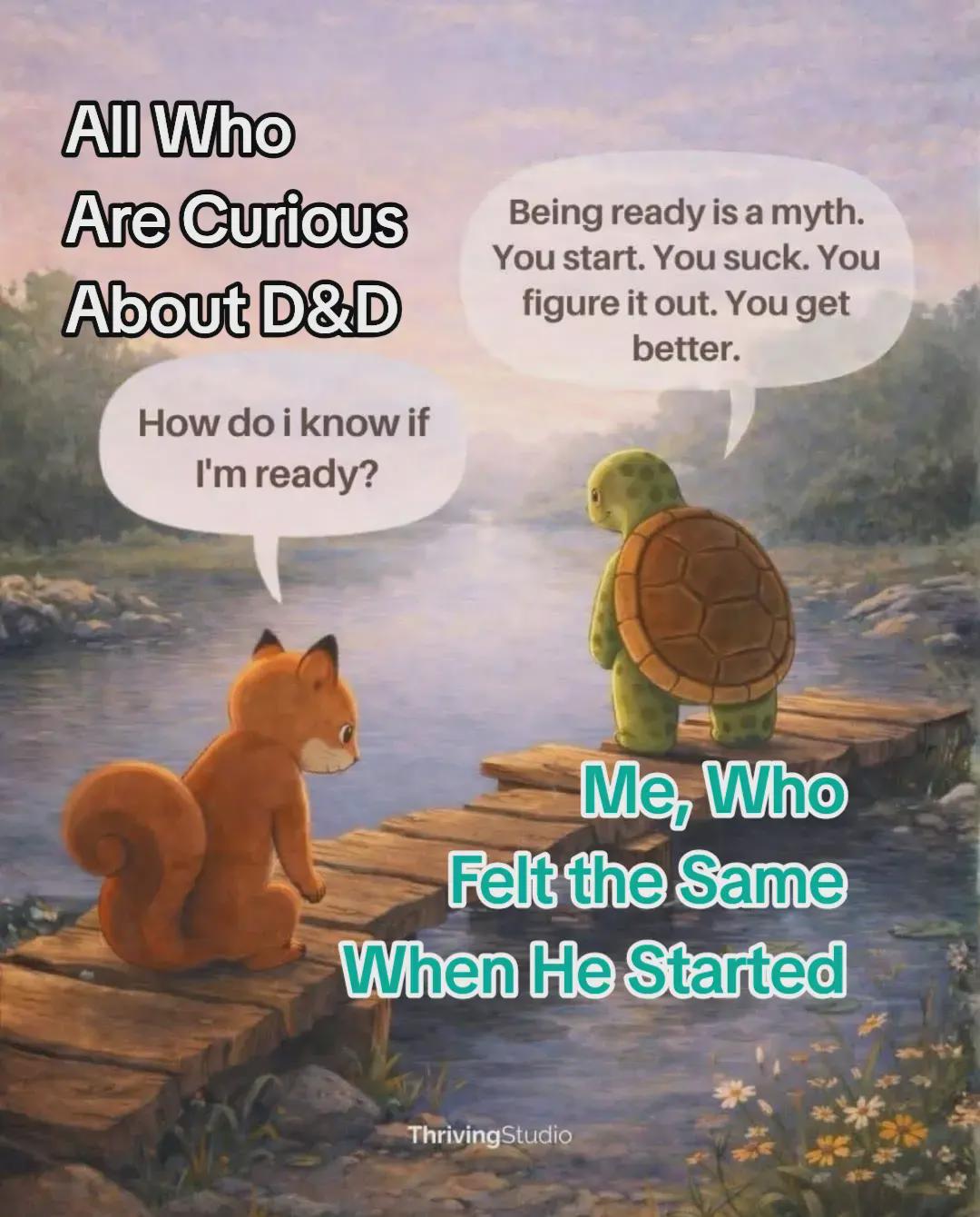 Same, Friends... Same | /r/dndmemes | Know Your Meme